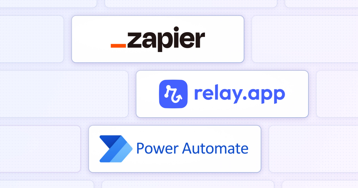 Zapier vs Power Automate vs Relay.app – The ultimate guide | Relay.app Blog